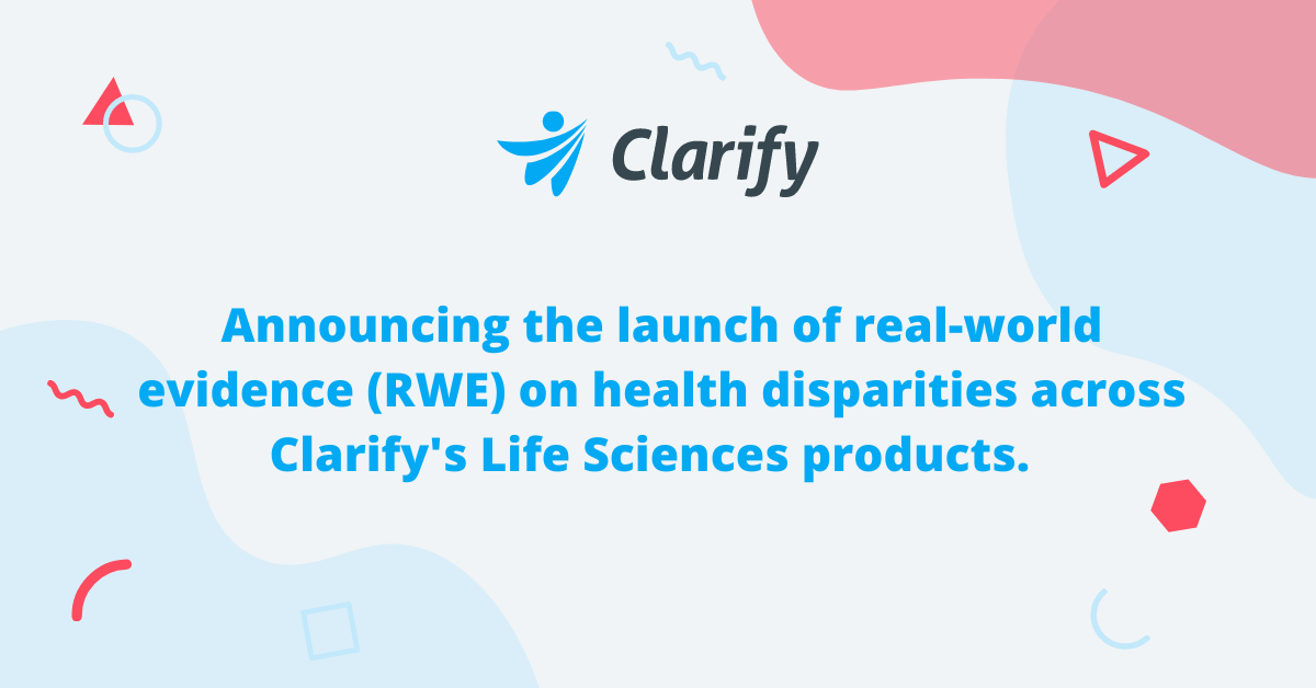 Clarify Health Launches Real-World Evidence on Health Disparities