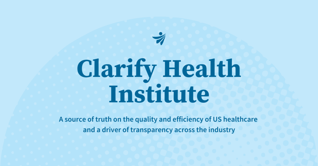 News Release: Clarify Health Announces Launch of Institute to Democratize Healthcare Research ...