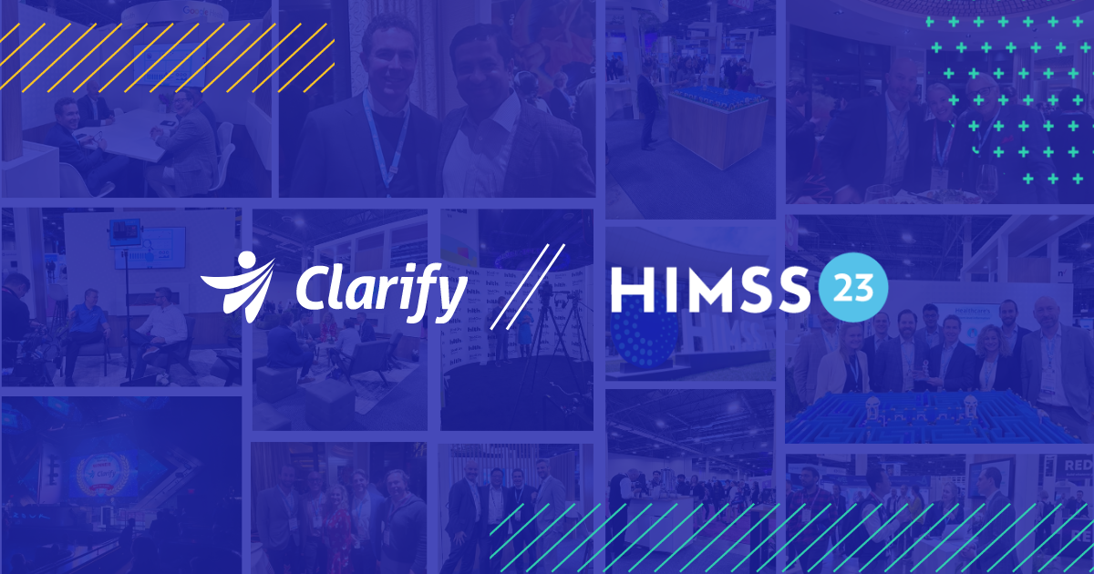 Find Clarify Health at HIMSS 2023 in Chicago!