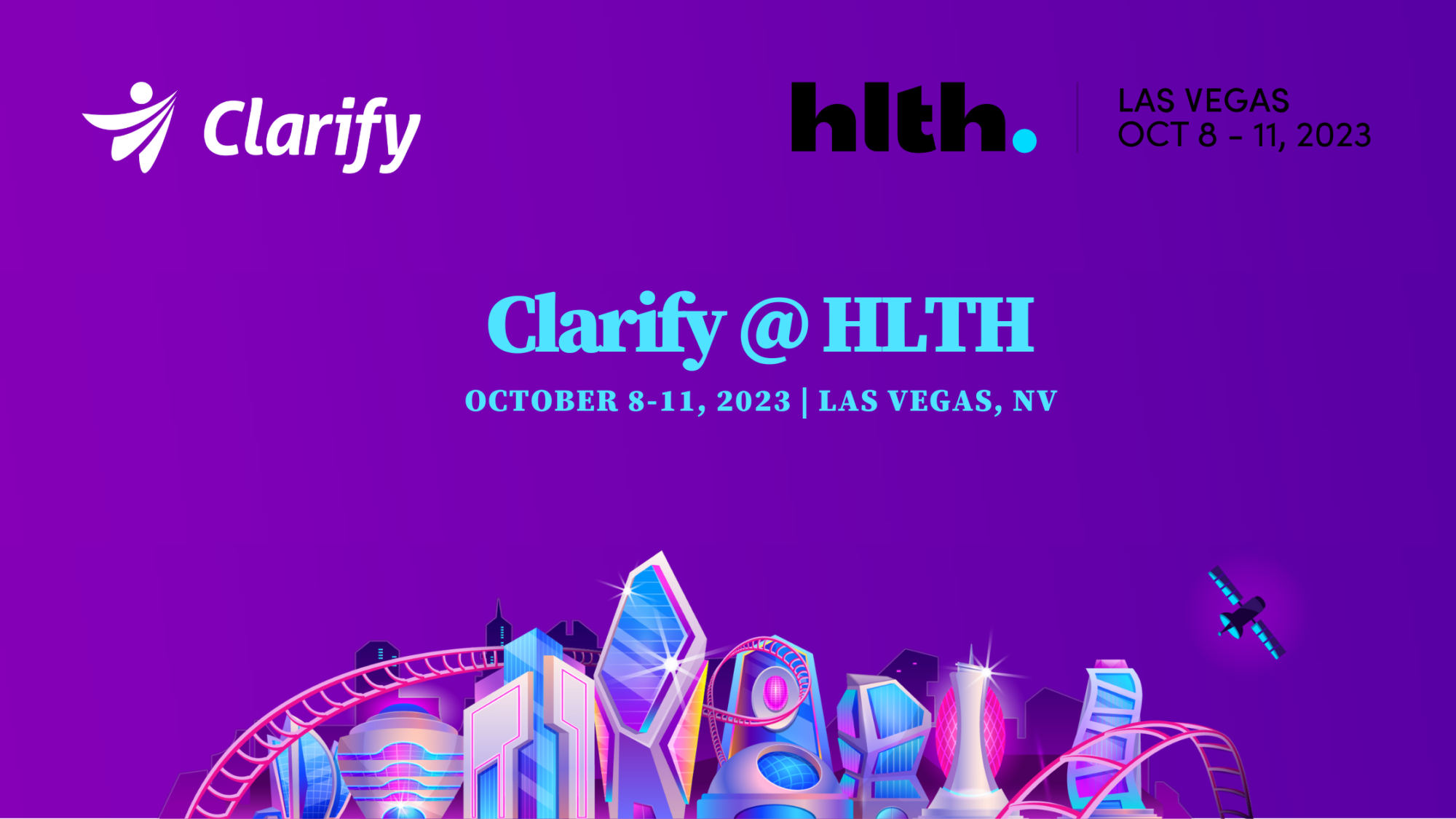 Find Clarify Health at HLTH 2023 in Las Vegas!
